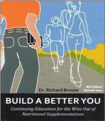 Build A Better You (English Edition) eBook : Brouse, Dr. Richard ...