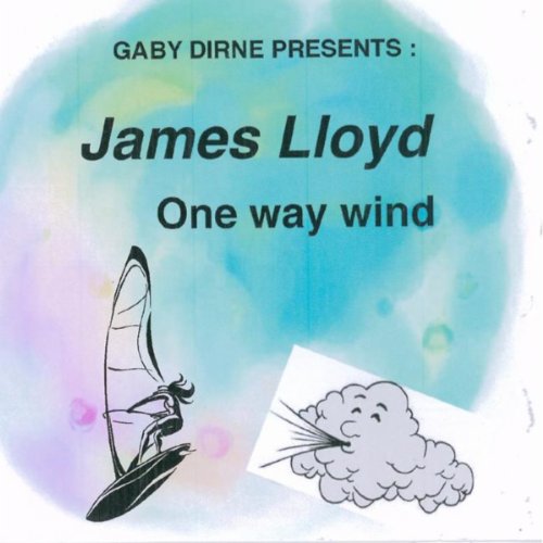 Amazon Musicでジェイムス・ロイドのOne Way Windを再生する