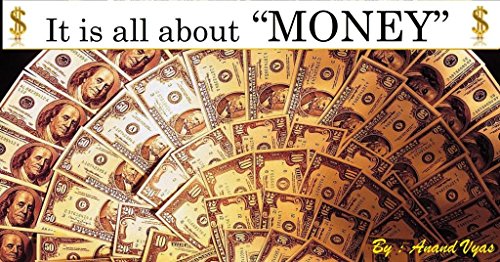 It is all about "MONEY": Encyclopedia of How to Make Money in Business ...