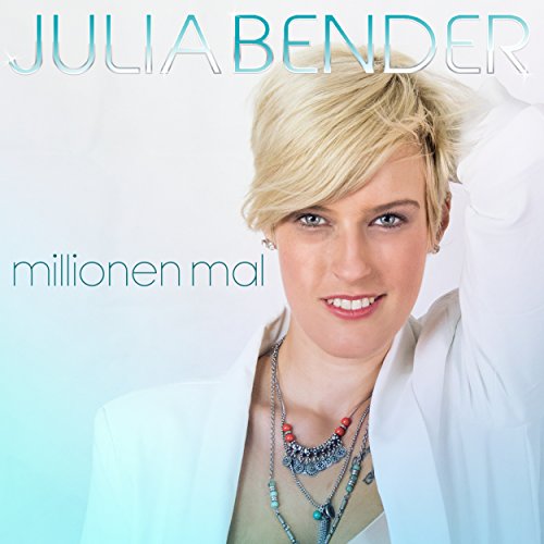 Millionen Mal by Julia Bender on Amazon Music - Amazon.com