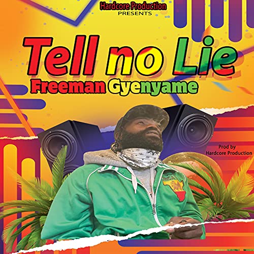 Tell No Lie de Freeman Gyenyame en Amazon Music Unlimited