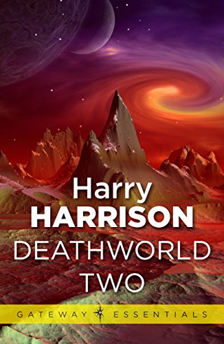 Deathworld Two: Deathworld Book 2 (Gateway Essentials 83) eBook ...