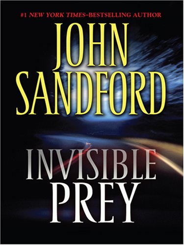 Invisible Prey: Sandford, John: 9780786294404: Amazon.com: Books