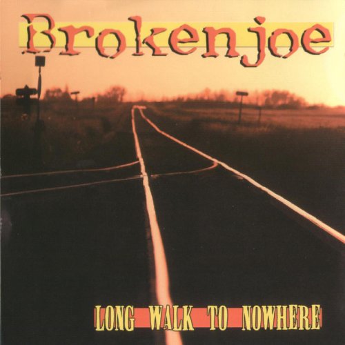 Amazon MusicでBrokenjoeのLong Walk To Nowhereを再生する