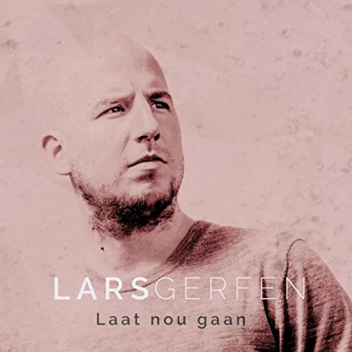 Amazon MusicでLars GerfenのLaat Nou Gaanを再生する