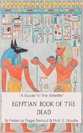Egyptian Book of the Dead: The Ancient Papyrus of Ani eBook : Le Page ...