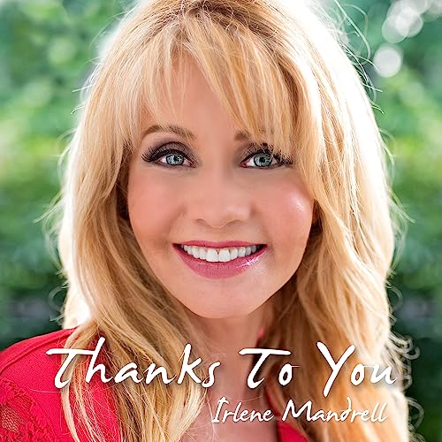 Play Thanks to You by Irlene Mandrell on Amazon Music
