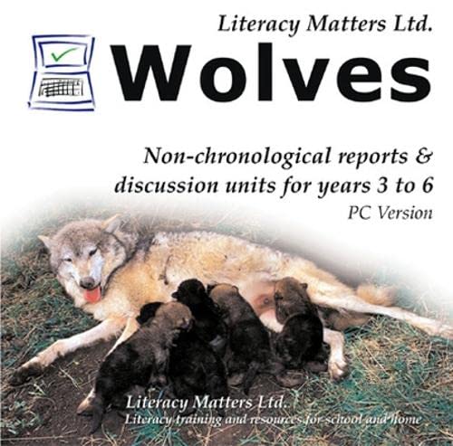 Literacy Matters: Non-chronological Report Units: Wolves: 9781904867029 ...