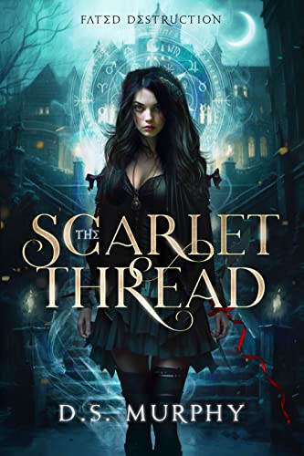 Amazon.com: The Scarlet Thread (Fated Destruction Book 1) eBook ...
