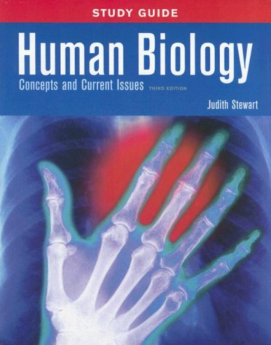 Human Biology Study Guide: Concepts and Current Issues: Judith Stewart ...
