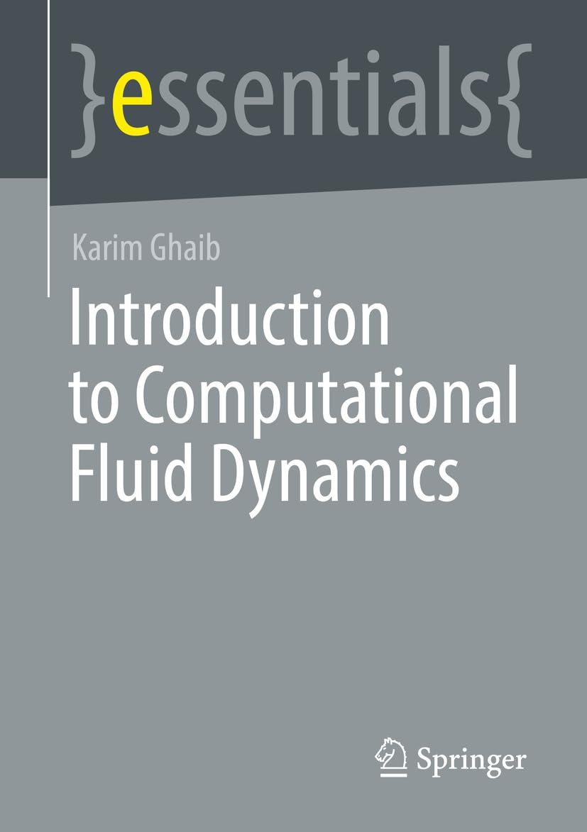 Amazon | Introduction to Computational Fluid Dynamics (essentials) | Ghaib, Karim | Physics