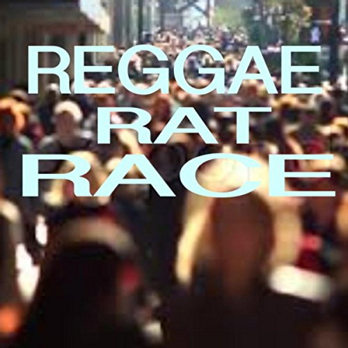 Amazon MusicでVARIOUS ARTISTSのReggae Rat Raceを再生する