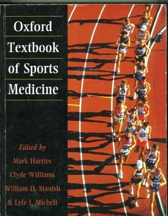 Amazon.com: Oxford Textbook of Sports Medicine: 9780192620101: Harries ...