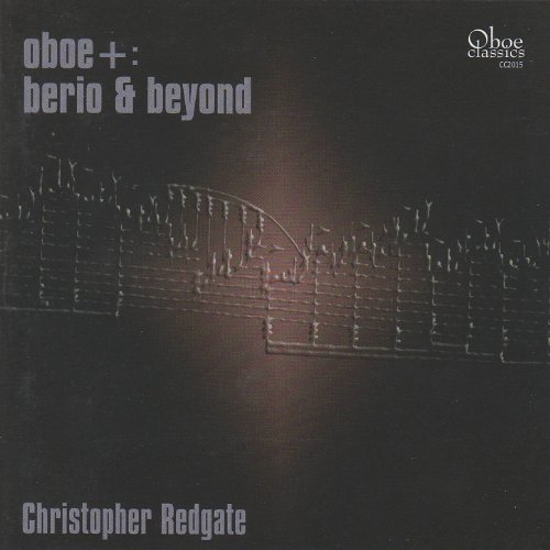 Amazon.com: Oboe+: Berio and Beyond : Christopher Redgate: Digital Music
