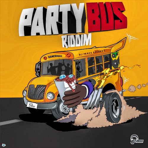 Reproducir Party Bus Riddim de DJ Frass en Amazon Music