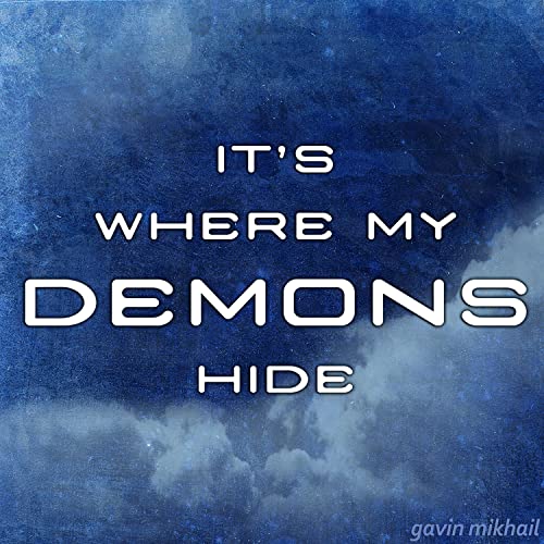 Play Demons by Gavin Mikhail on Amazon Music