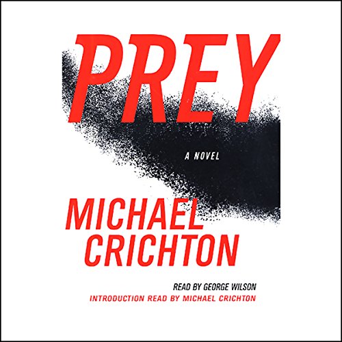 Amazon.com: Prey (Audible Audio Edition): Michael Crichton, Robert Sean ...
