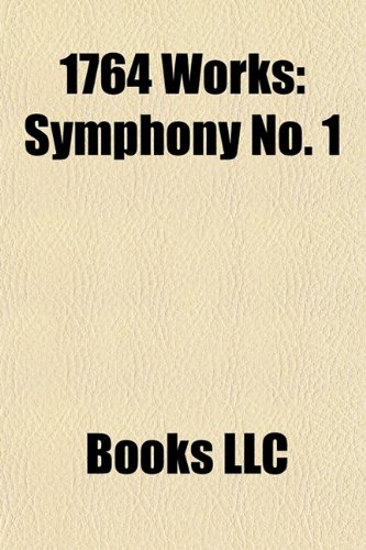 1764 Works: 1764 Architecture, 1764 Books, 1764 Operas, 1764 Poems ...