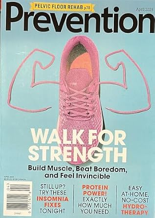 Prevention Magazine April 2025 Protein Power Exactly How Much You Need ...