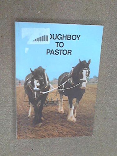 Ploughboy to Pastor: David Obbard: 9780951741610: Amazon.com: Books