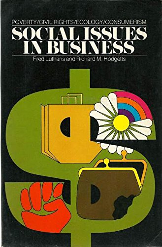 Social Issues in Business: Luthans, Fred & Hodgetts, Richard ...