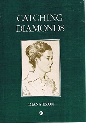 Catching Diamonds: Diana Exon: 9780646025483: Amazon.com: Books