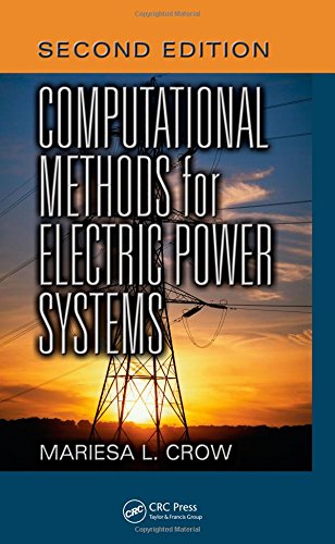 Computational Methods for Electric Power Systems, Second Edition ...