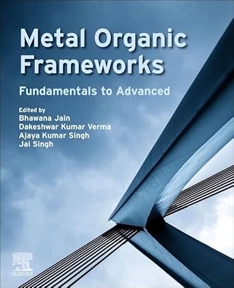 Amazon.com: Metal Organic Frameworks: Fundamentals to Advanced ...