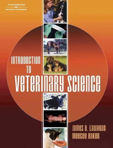 Introduction to Veterinary Science: 9780766833029: Medicine & Health ...
