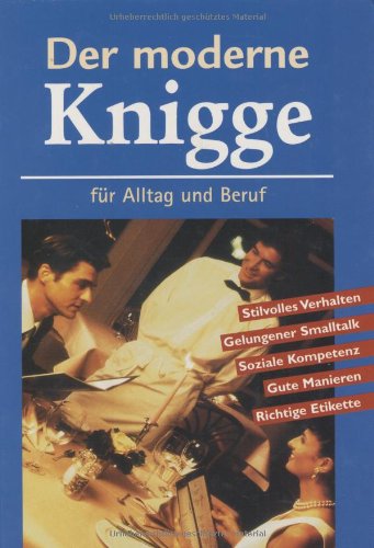 Amazon.com: Der moderne Knigge.: 9783625106685: Gutjahr, Elisabeth: Books