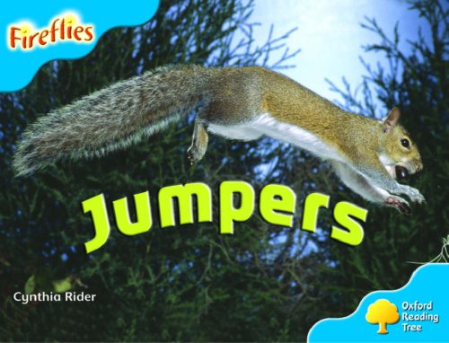 Oxford Reading Tree: Stage 3: More Fireflies A Jumpers: Rider, Cynthia ...