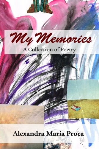 My Memories: Proca, Alexandra Maria: 9781610182133: Amazon.com: Books