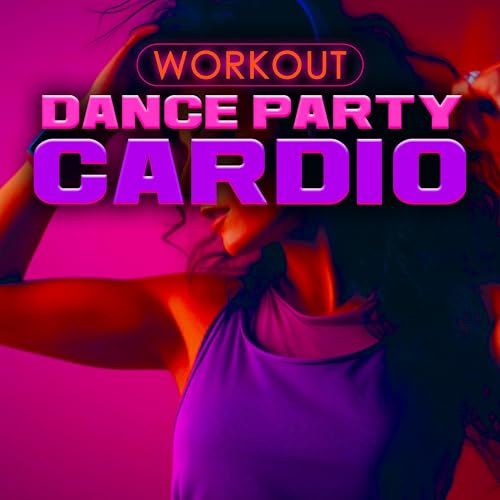 Spiele Dance Party Cardio von The Workout auf Amazon Music ab