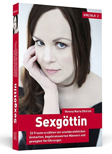 Amazon.com: Sexgöttin - Girltalk 2: 9783862650989: Verena Maria ...