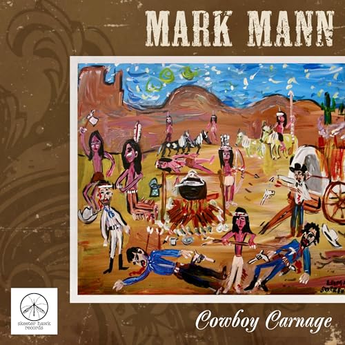 Amazon MusicでMark MannのCowboy Carnageを再生する