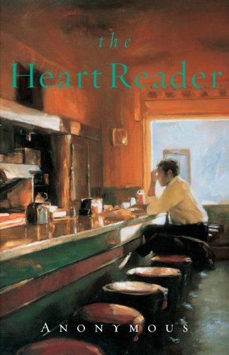 The Heart Reader: Anonymous: 9780849916519: Amazon.com: Books