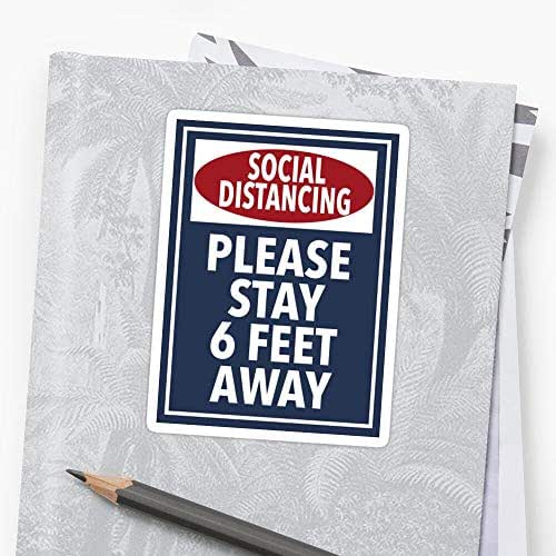 Social Distancing Warning Sign - Please Stay 6 Feet away Sticker ...