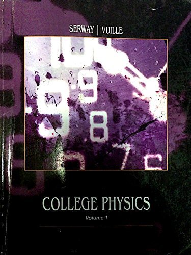 College Physics: Volume 1: Raymond A. Serway: 9781133837435: Amazon.com ...