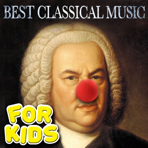 Play Best Classical Music for Kids by VARIOUS ARTISTS on Amazon Music