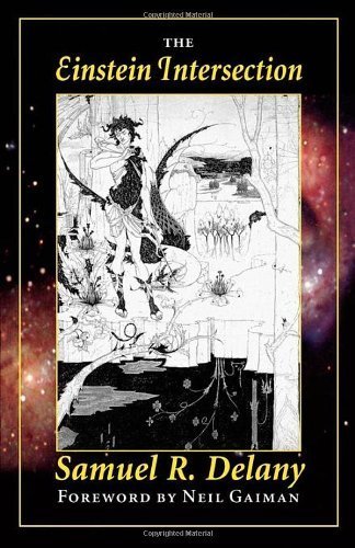 The Einstein Intersection by Samuel R. Delany (1998-07-15): Samuel R ...