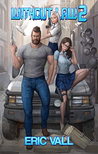 Amazon.com: Without Law 2 eBook : Vall, Eric: Kindle Store