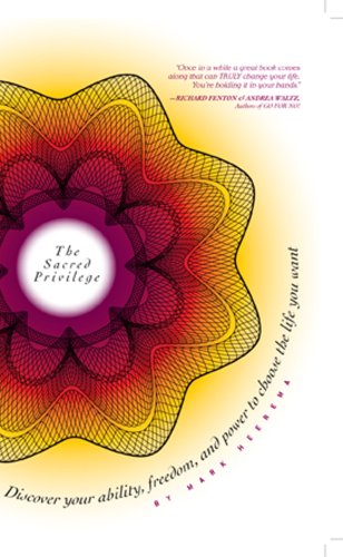 The Sacred Privilege: Mark Heerema: 9781605304380: Amazon.com: Books