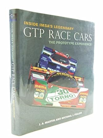Inside IMSA's Legendary GTP Race Cars: The Prototype Experience ...