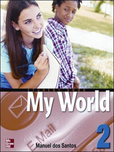 Buy MY WORLD STUDENT BOOK 2: Bk. 2 (One World) Book Online at Low ...