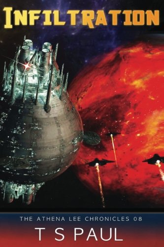 Infiltration : Paul, T S: Amazon.ca: Books