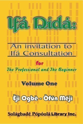 Ifa Dida (An Invitation to Ifa Divination, VOLUME 1): S.Solagbade ...