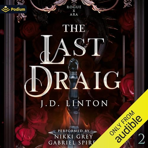 Amazon.com: The Last Draig: Rogue X Ara, Book 2 (Audible Audio Edition ...
