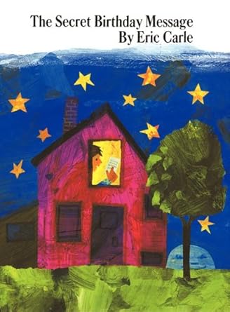 Amazon.com: The Secret Birthday Message: 9780690723472: Carle, Eric ...