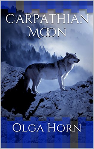 Amazon.co.jp: Carpathian Moon (English Edition) 電子書籍: Horn, Olga: 洋書