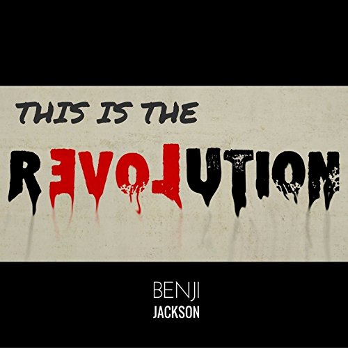 Amazon.com: This Is The Revolution : Benji Jackson: Digital Music